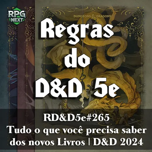 Listen to RD&D5e#265: Tudo o que você precisa saber dos novos Livros ...