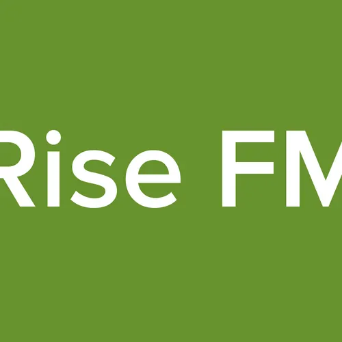 Listen to Rise FM | Zeno.FM