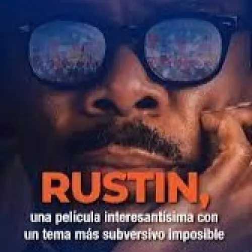 Listen to RUSTIN (2023) #Drama #Biográfico #peliculas #audesc #podcast ...