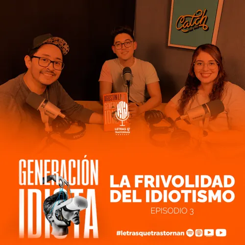 Listen to La frivolidad del idiotismo | Zeno.FM