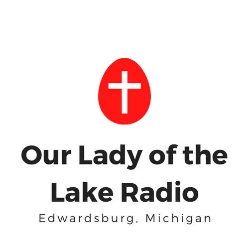 Listen to Our Lady of the Lake Radio | Zeno.FM
