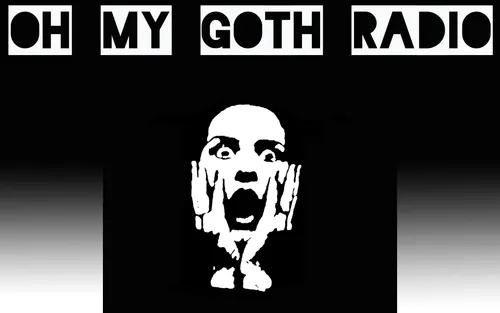 Listen to Oh My Goth Radio | Zeno.FM