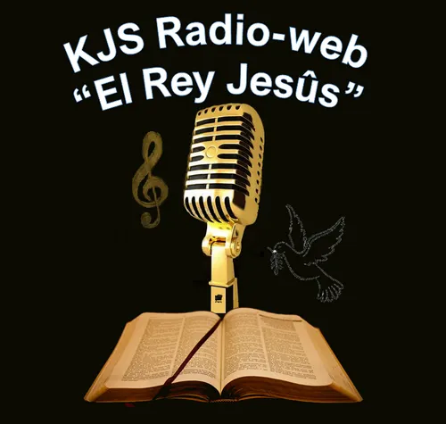 Listen to KJS Radio web El Rey Jesus | Zeno.FM