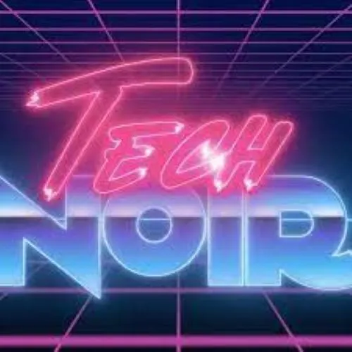 Listen to Tech Noir | Zeno.FM