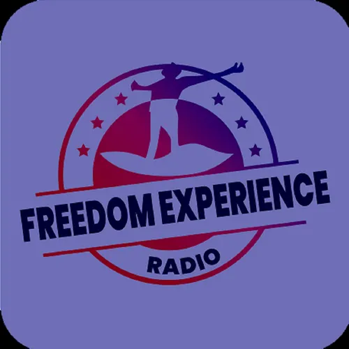 Listen to Freedom Experience Radio | Zeno.FM