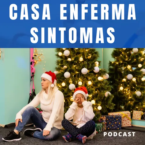 Listen to Estos son los 15 SÍNTOMAS MÁS COMUNES de una CASA ENFERMA, su ...